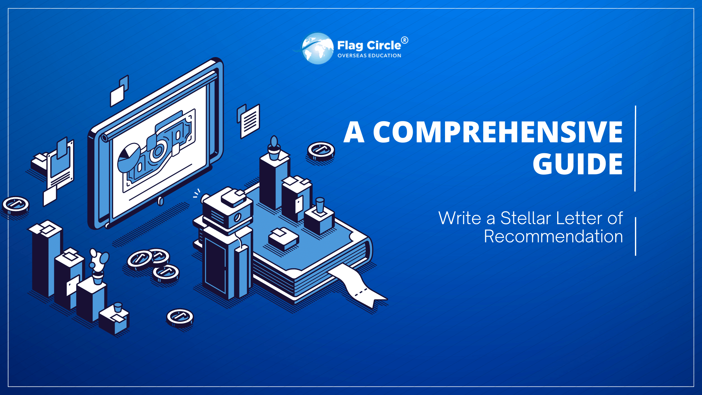 A Comprehensive Guide to Writing a Stellar Letter of Recommendation ...